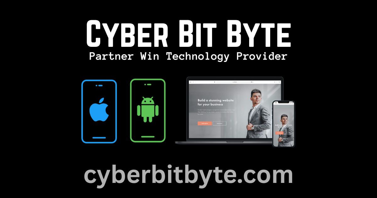 Cyber Bit Byte | Partner Win Technology Provider | Software Development